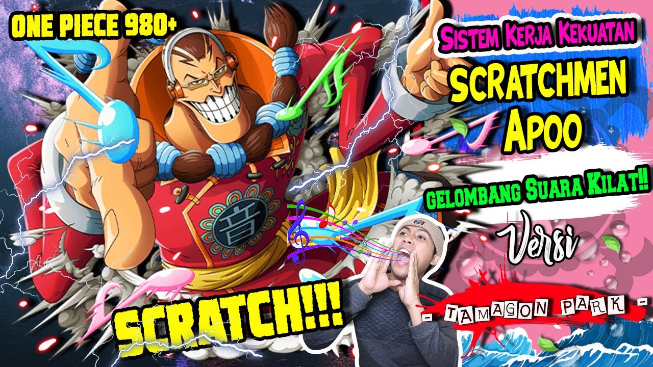 SISTEM KERJA KEKUATAN SCRATCHMEN APOO (ONE PIECE 980+) - YouTube