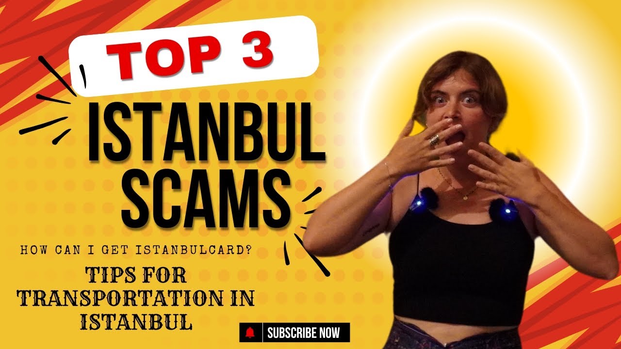 Don’t Get Fooled in Istanbul! Tourist Scams Exposed 🔍 🚨 - YouTube