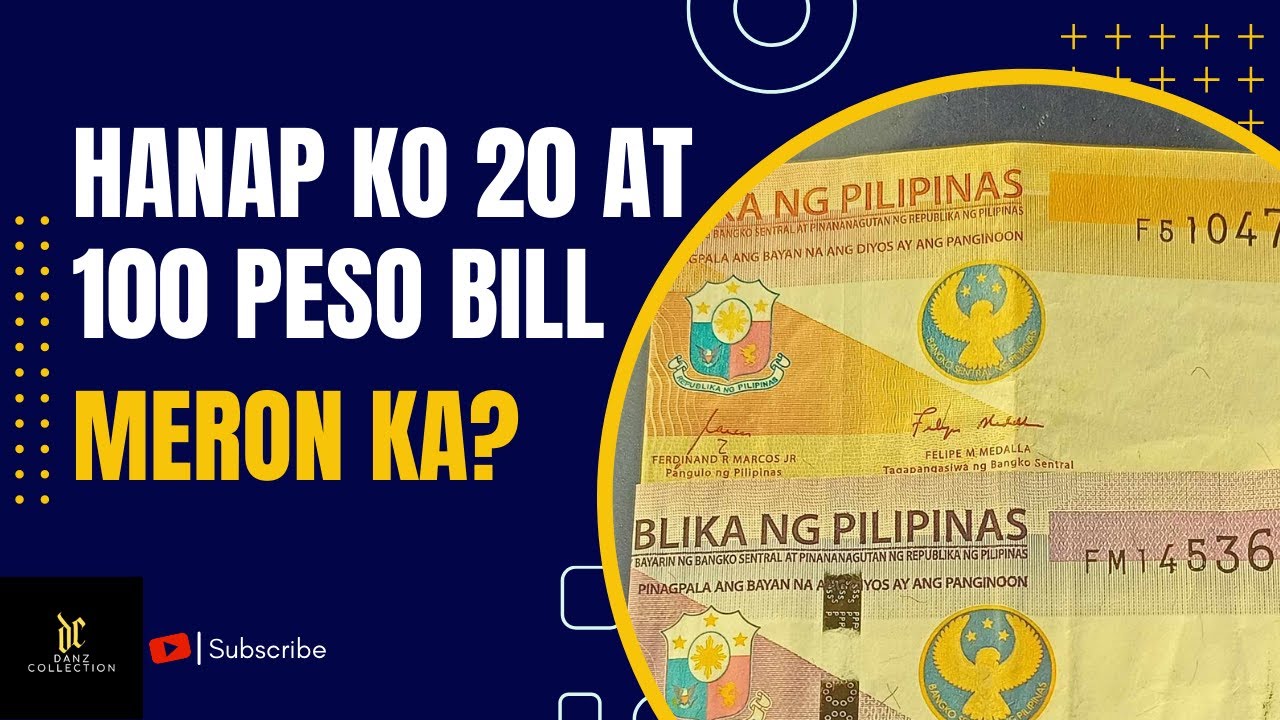 Hanap Ko 20 At 100 Peso Bill Meron Ka? - YouTube