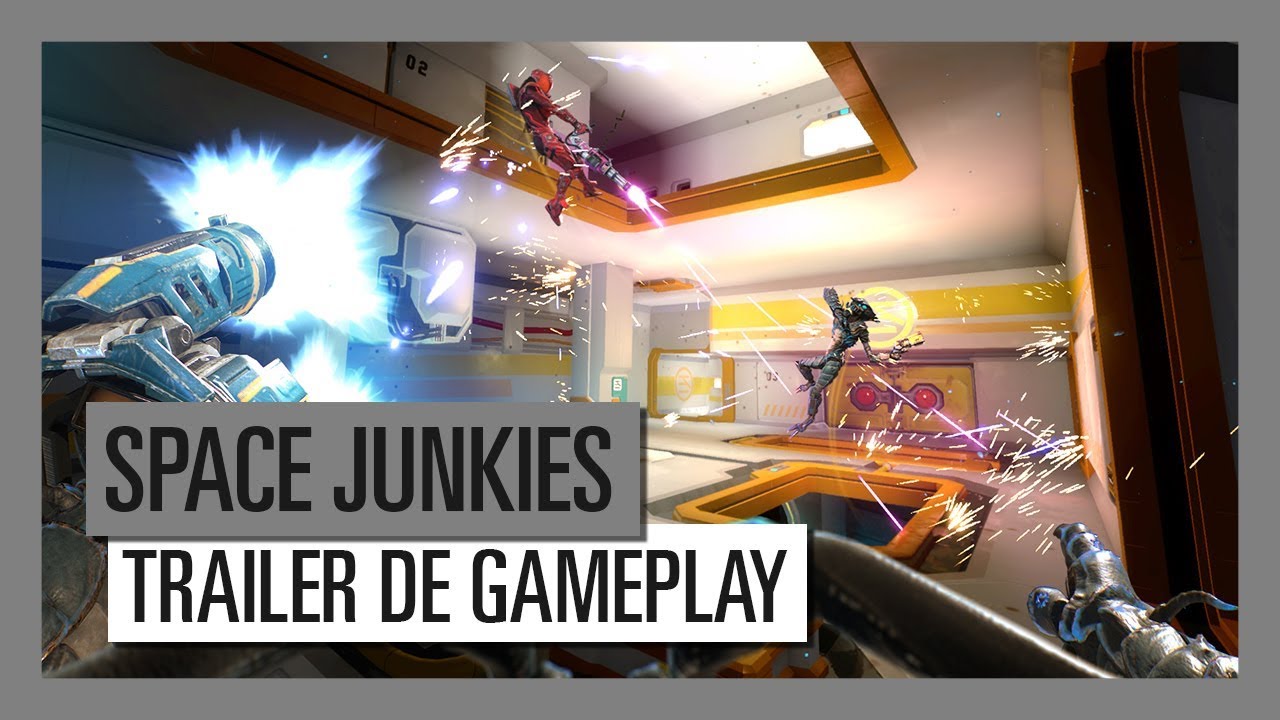Space Junkies - Trailer de Gameplay [OFFICIEL] VF HD - YouTube