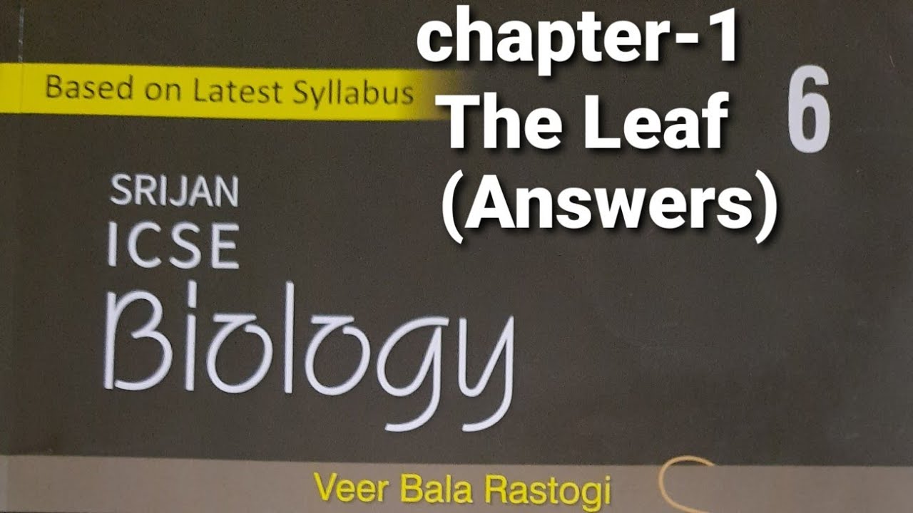 Answers Back Ex Que Ans Biology Ch 1 The Leaf Srijan ICSE Class 6 answers-back-ex-que-ans-biology-ch-1-the-leaf-srijan-icse-class-6