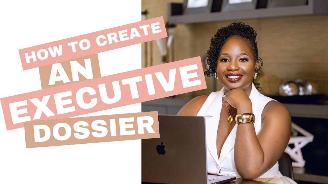 How to Create an Executive Dossier - YouTube