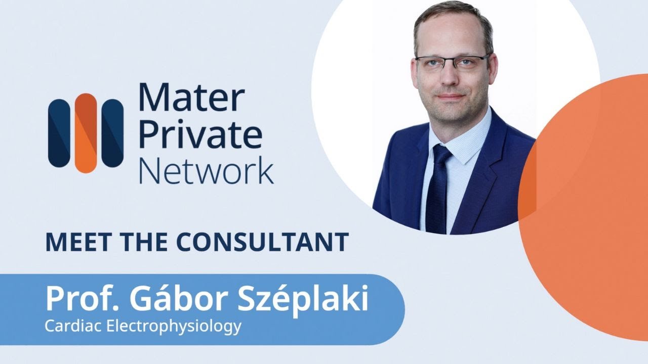 Prof. Gábor Széplaki | Meet the Consultant | Mater Private Network - YouTube