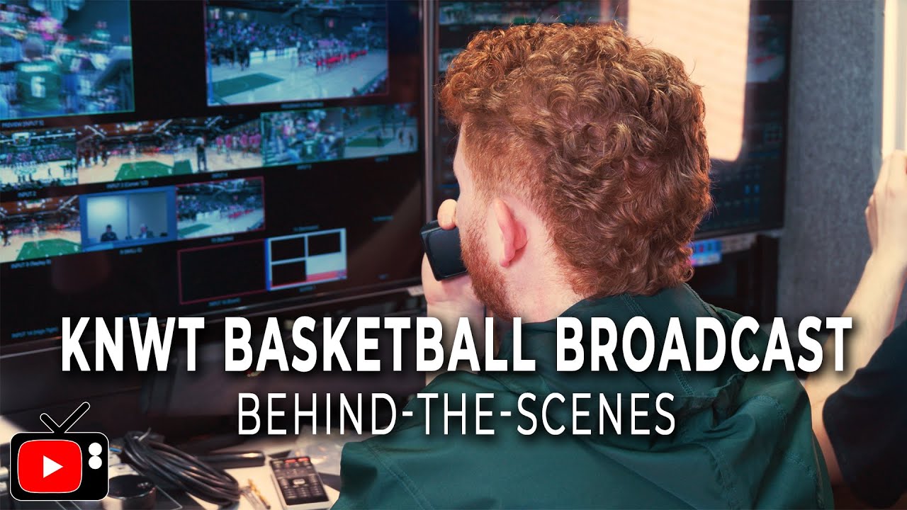 KNWT Behind-The-Scenes: Basketball Production 2024 - YouTube