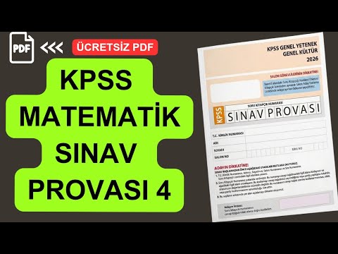KPSS MATEMATİK SINAV PROVASI 4 I SINAV TARZI SORULAR + PDF