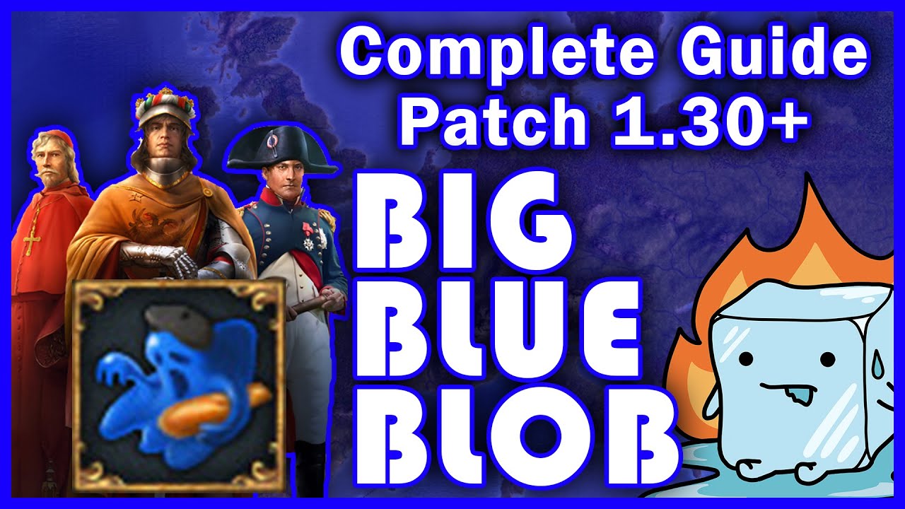 Big Blue Blob - Complete EU4 Achievement Guide - Patch 1.30! - YouTube