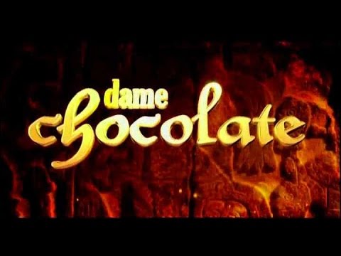 Dame chocolate - Trailer