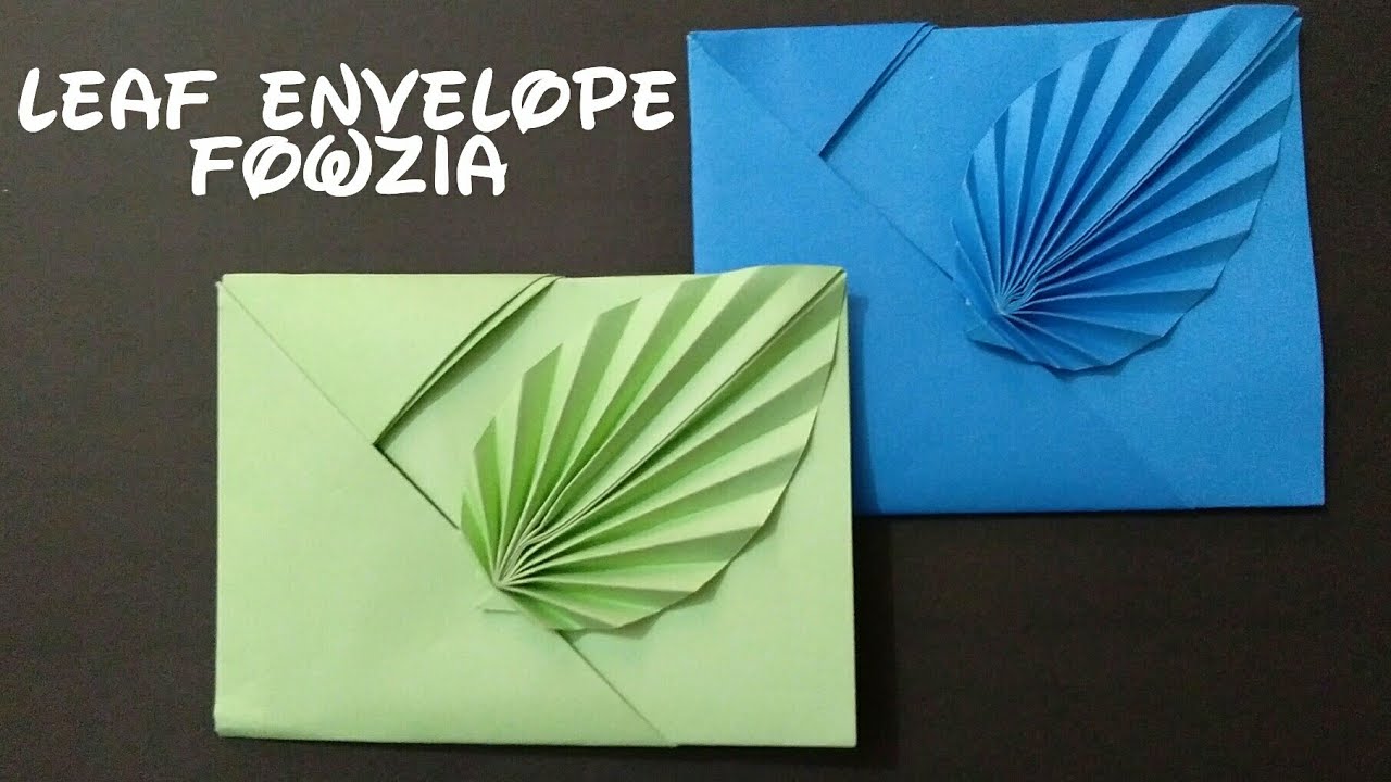Origami Leaf Envelope | Fowzia - YouTube