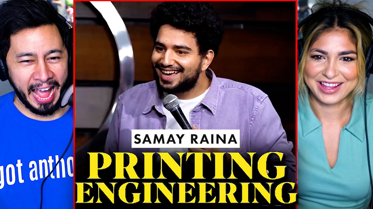 SAMAY RAINA | Printing Engineering Stand-Up Comedy Reaction! - YouTube