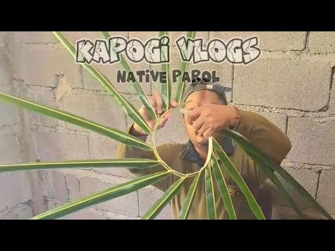 NATIVE PAROL MADE FROM COCONUT LEAVES - YouTube
