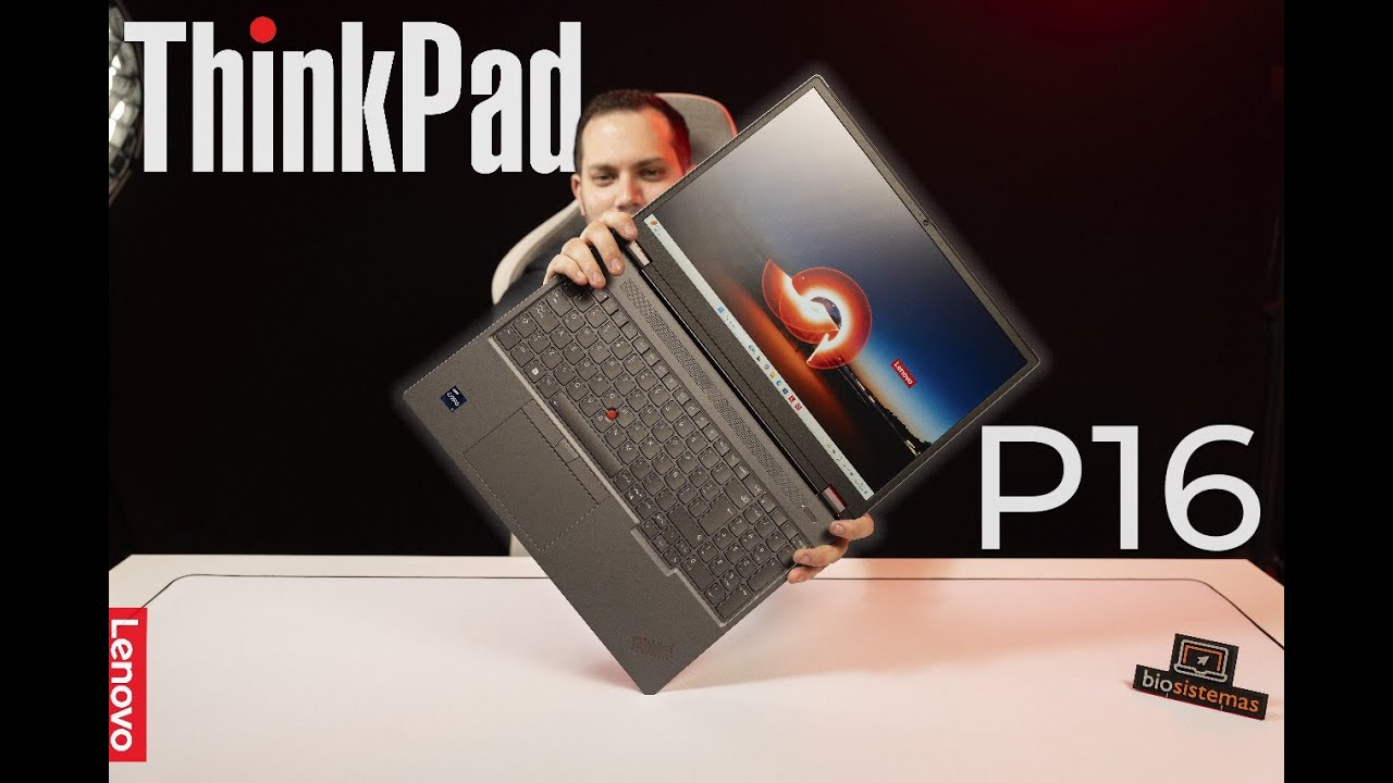Lenovo Thinkpad P16 Gen 2 - La workstation definitiva. Review en 4K ...
