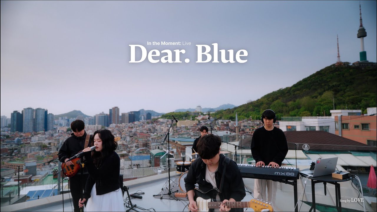 [Live] LOVE - Dear. Blue - YouTube