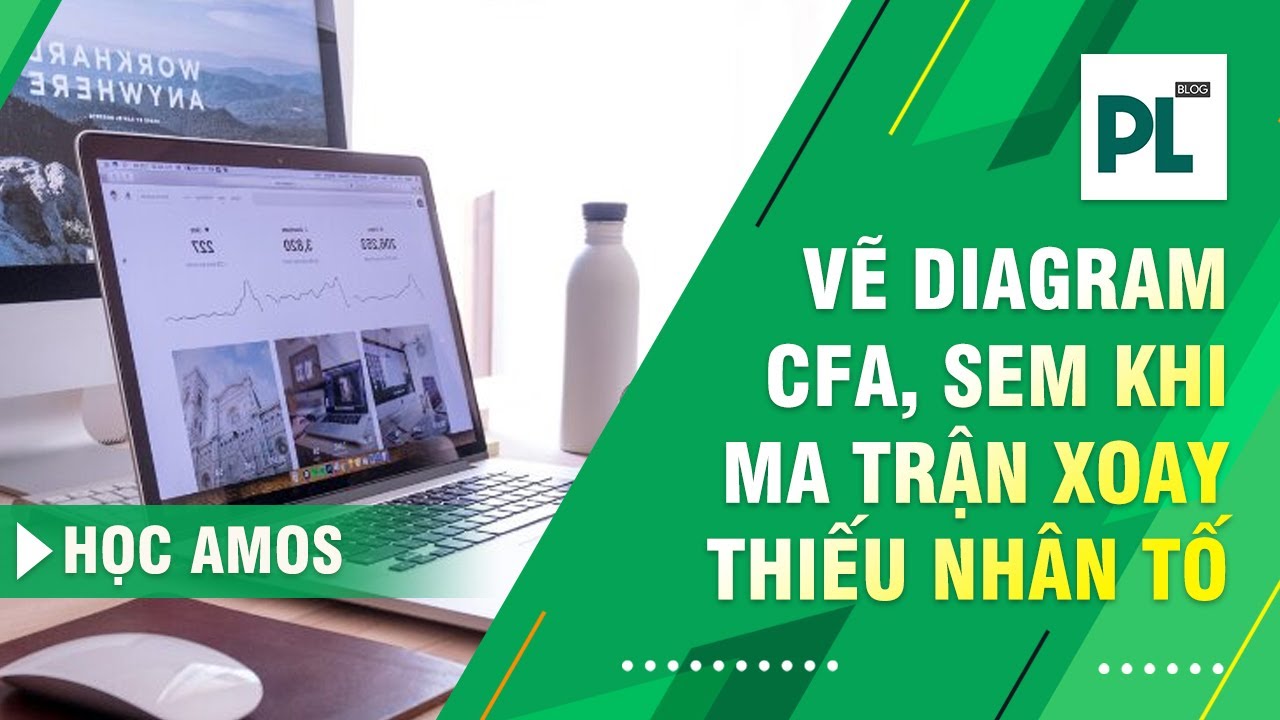Vẽ diagram CFA, SEM trên AMOS khi phân tích EFA riêng - YouTube