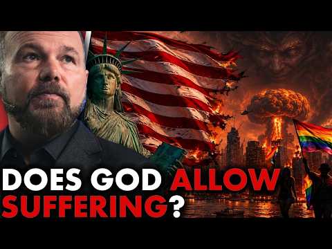 Why Does God Allow Suffering and Evil?