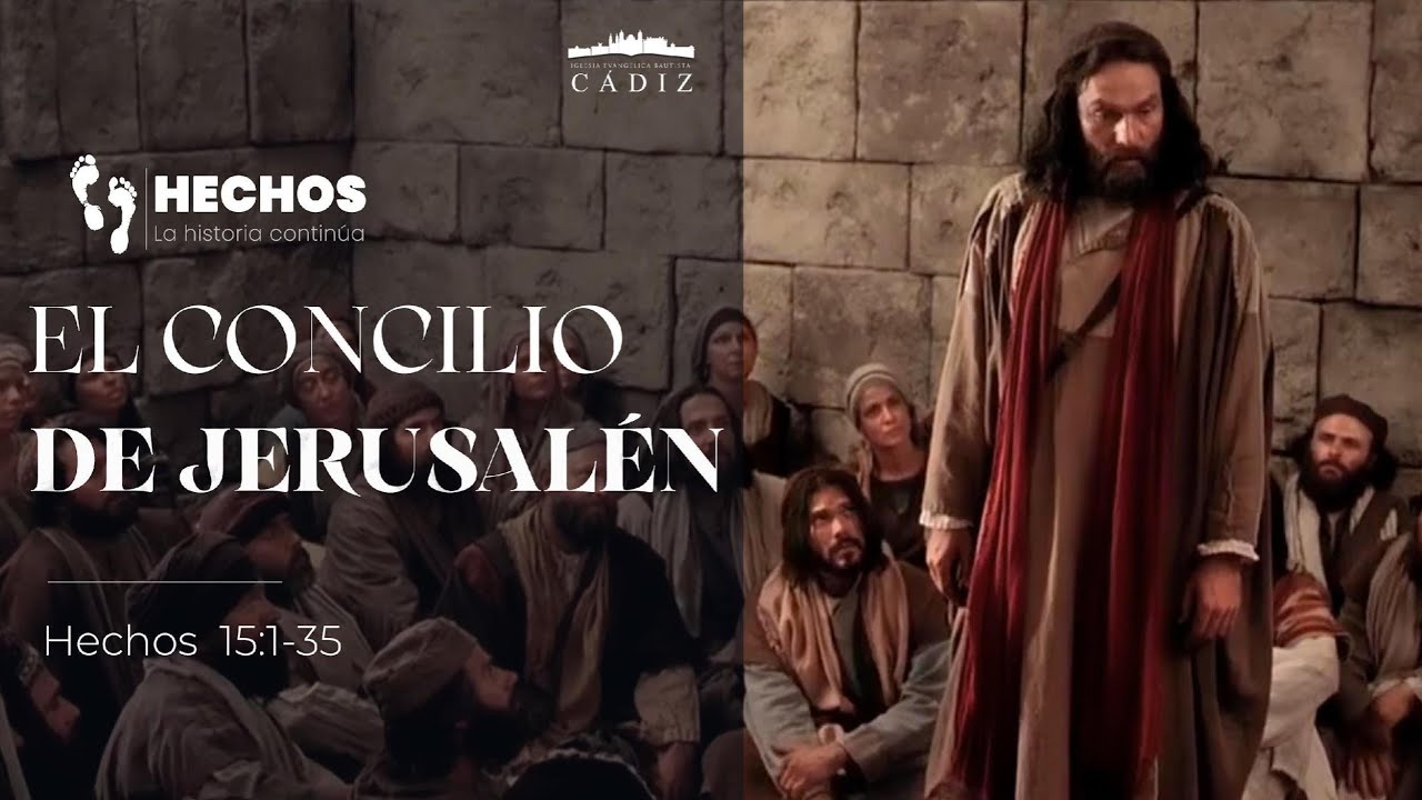 32. El concilio de Jerusalén. Hechos 15:1-35 - YouTube