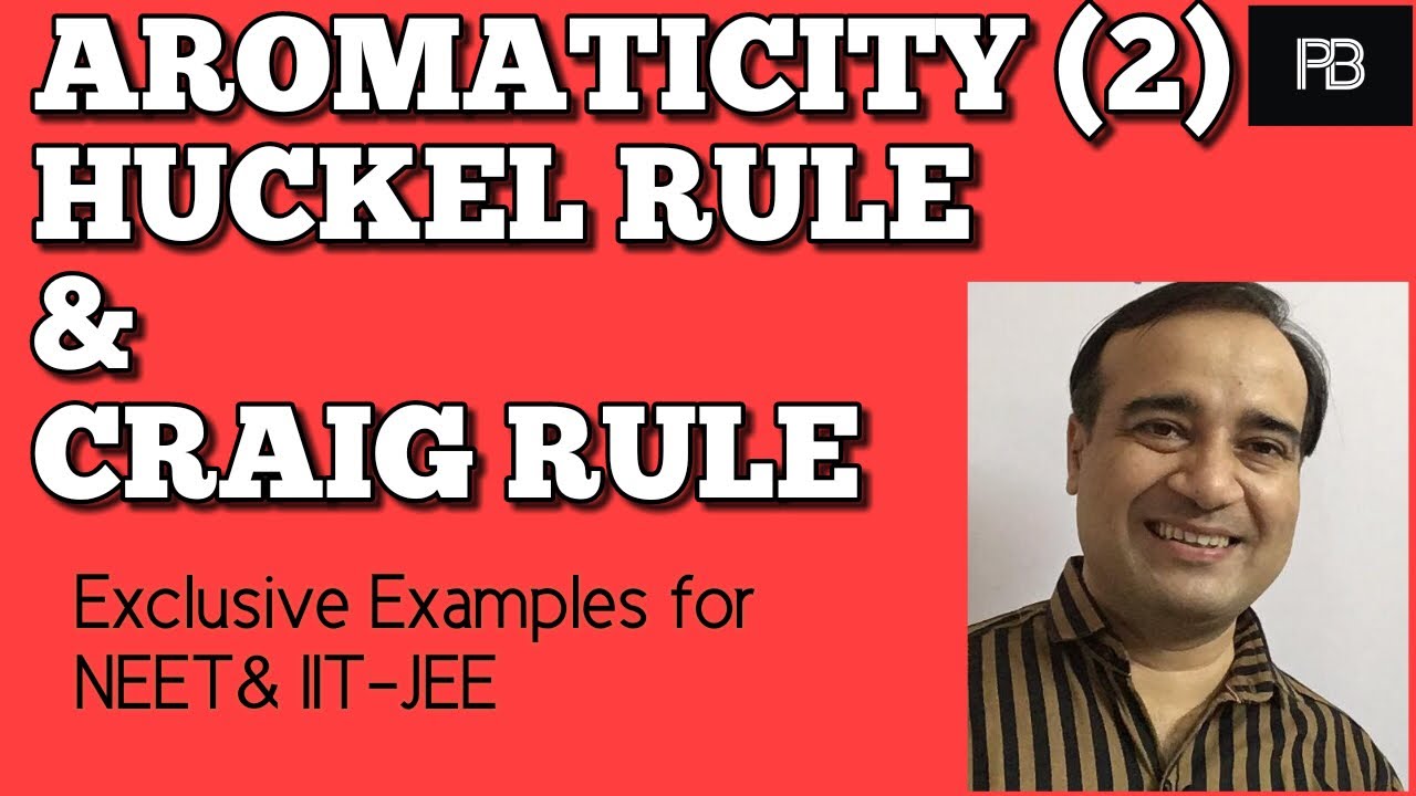 HUCKEL RULE AND CRAIG RULE - YouTube