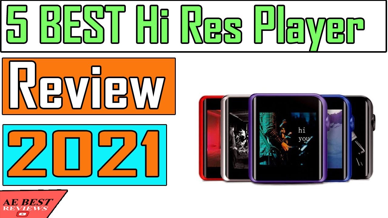 5 Best Hi Res Music Player Review 2021 - YouTube