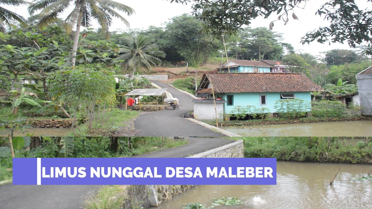 LIMUS NUNGGAL Desa Maleber Ciamis Jawa Barat - YouTube