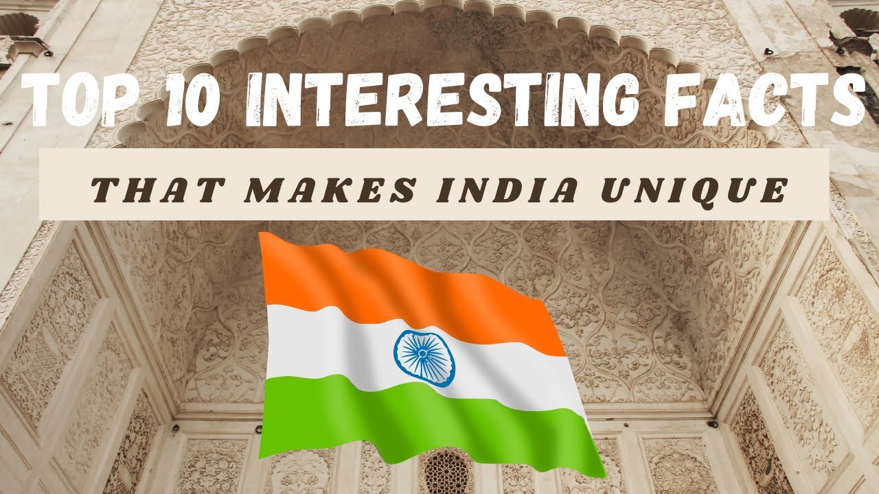 Top 10 Interesting Fact That Makes INDIA Unique #factsofindia - YouTube