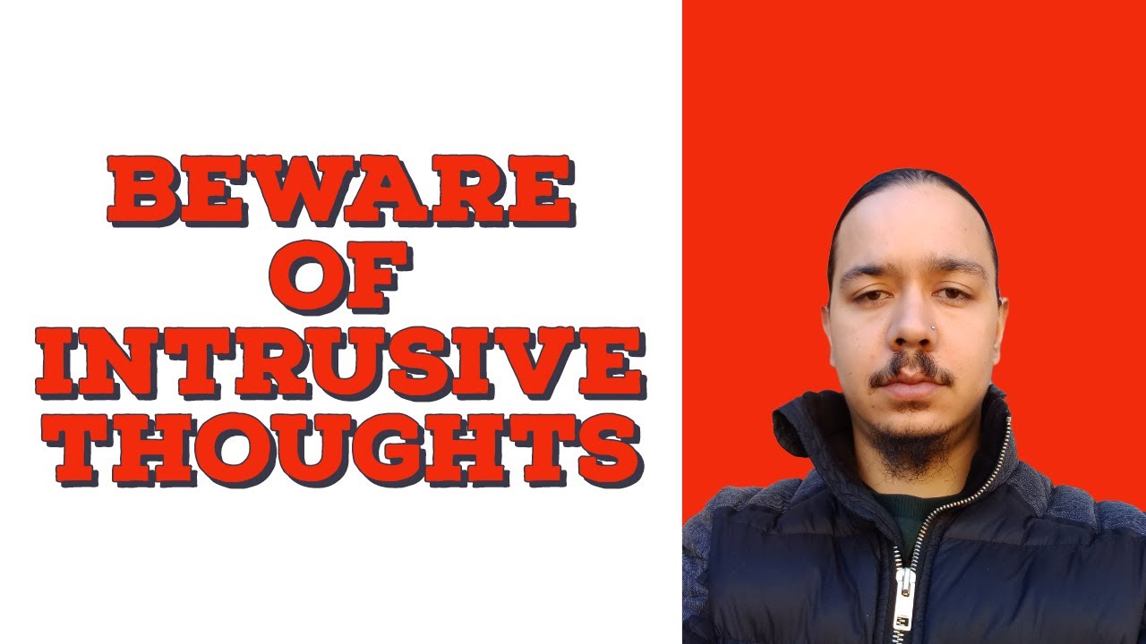 BEWARE OF INTRUSIVE THOUGHTS CHOSEN ONES - YouTube