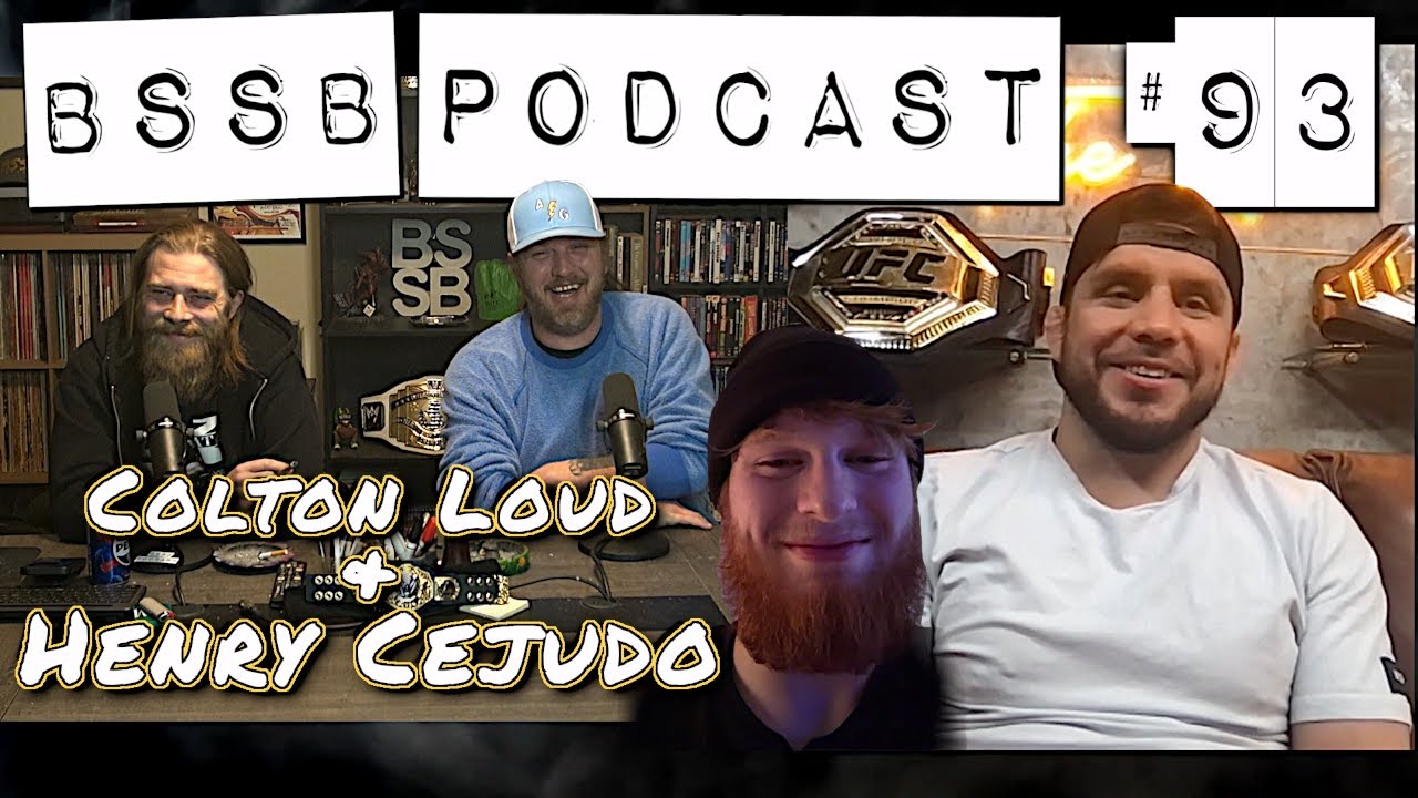 Henry Cejudo & Colton Loud - BSSB Podcast #93 - YouTube