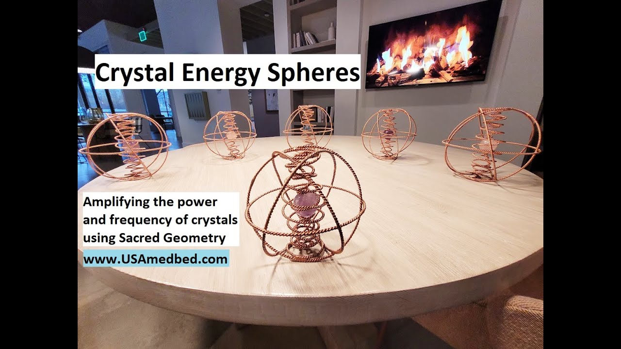 Crystal Energy Spheres - Using Sacred Geometry to Amplify the Power of ...