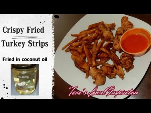 Buttermilk Fried Turkey Strips| Fried In Coconut Oil - YouTube