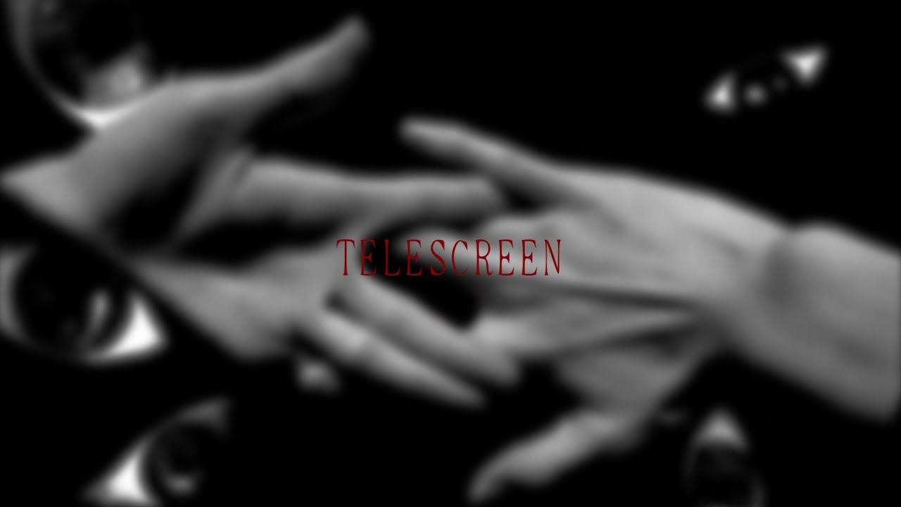 TELESCREEN - YouTube