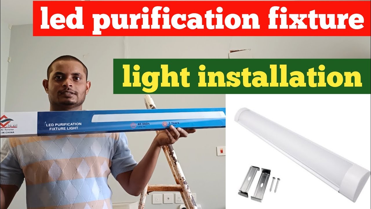 led purification fixture light 2023 ! led tube light kaise lagaye 2023 ...
