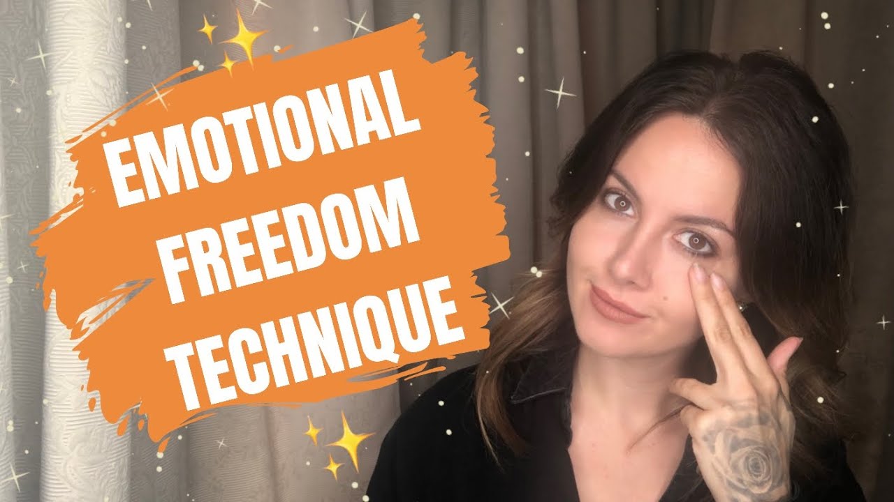 EMOTIONAL FREEDOM TECHNIQUE! EFT Tapping to help you CLEAR resistance ...