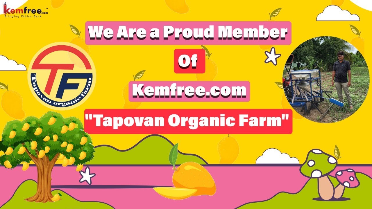 Our Valuable Farmer "Tapovan Organic Farm " - @kemfree.com - YouTube