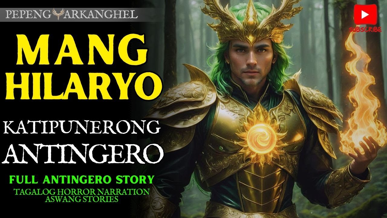 MANG HILARYO ANG KATIPUNERONG ANTINGERO (Antingero Story) FULL ...