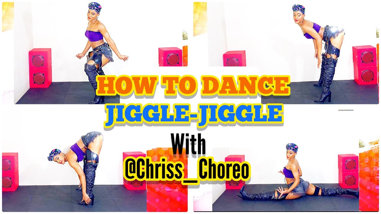 How to Dance JIGGLE-JIGGLE with Chriss Choreo | 10 Dance Moves you ...
