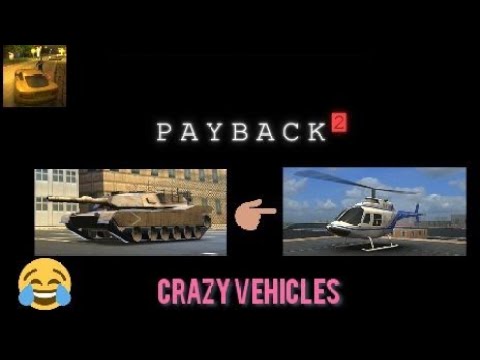 Payback 2 - Crazy Vehicles | Tank and Helicopter - YouTube