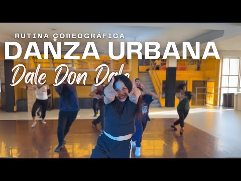 Dale Don Dale - Danza Urbana