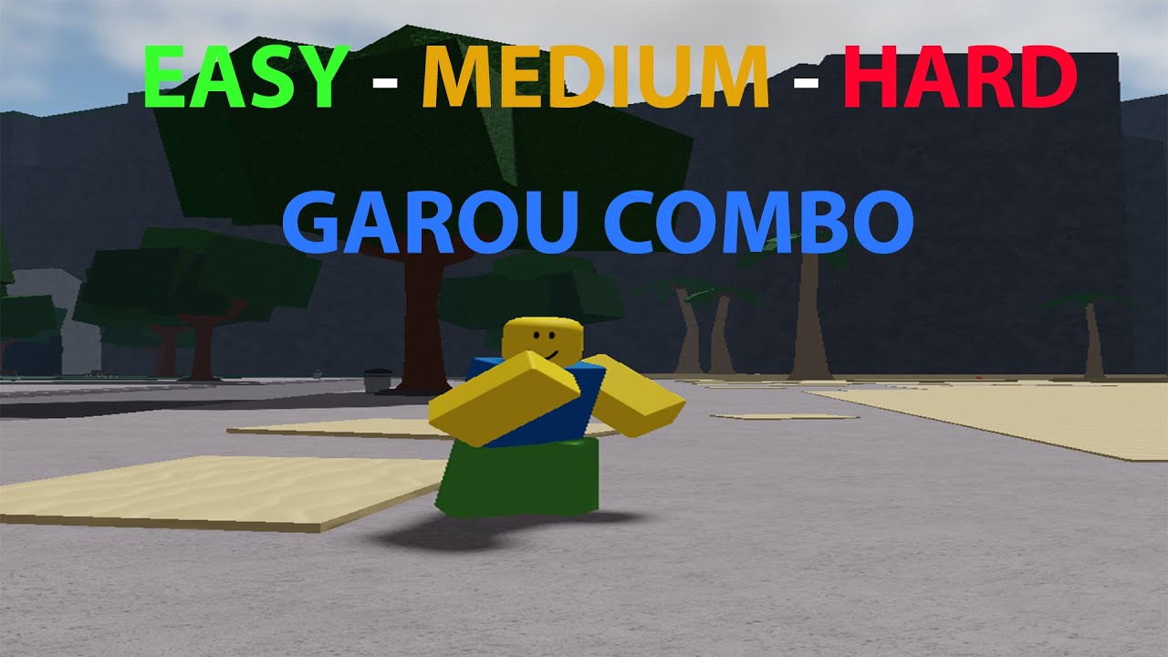 Garou combos easy - medium - hard | The Strongest Battlegrounds - YouTube
