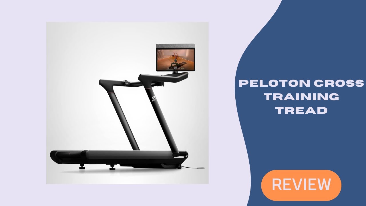 Peloton Cross Training Tread Review — The Ultimate Home Running ...