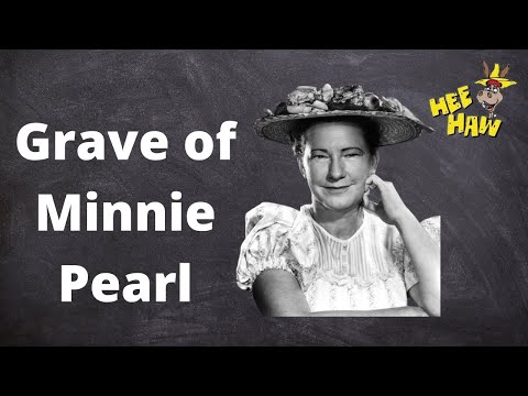 Grave of Minnie Pearl -Hee Haw-Grand Ole Opry - YouTube
