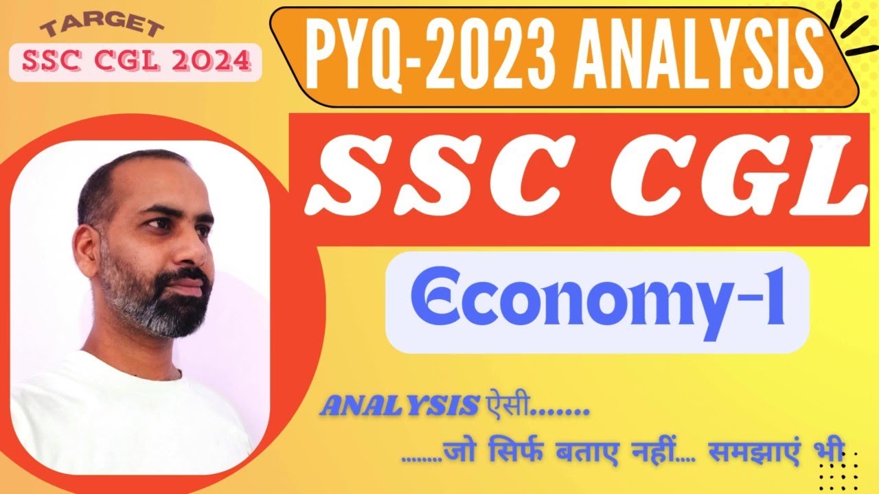 SSC CGL PREVIOUS YEARS PAPERS ANALYSIS ! GS ! ECONOMY ! SSC CGL GS PYQ ...