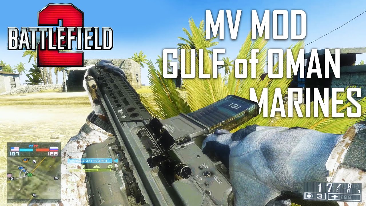 Battlefield 2 - Mod [ MV MOD ] Map [ Gulf of Oman ] Team [ Marines ...