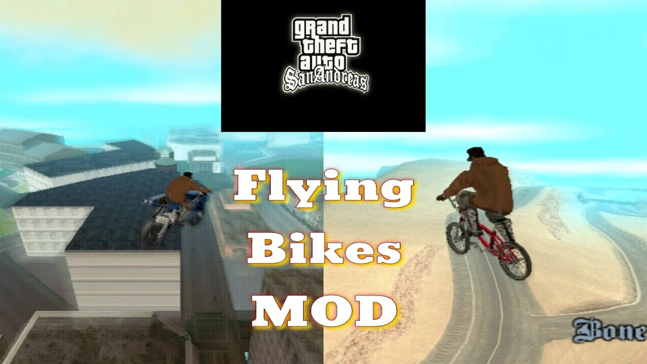 GTA San Andreas CLEO Flying Bikes MOD. - YouTube