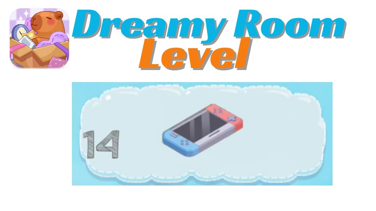Dreamy Room Level 14 Walkthrough - YouTube