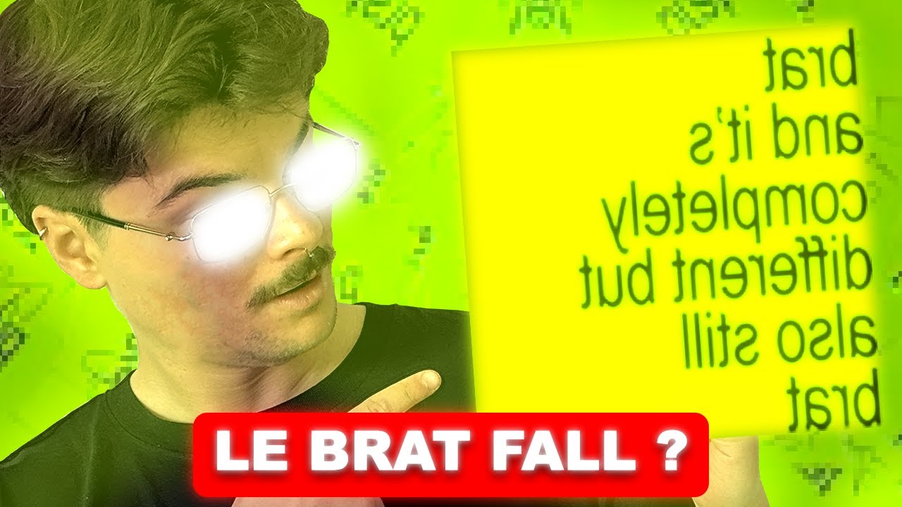 LE BRAT SUMMER MAIS C'EST EN AUTOMNE DCP C'EST LE BRAT FALL - YouTube