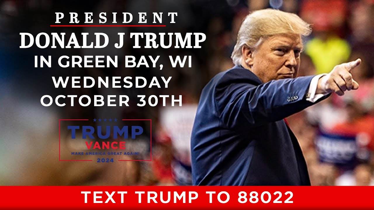 LIVE: President Trump in Green Bay, WI - YouTube