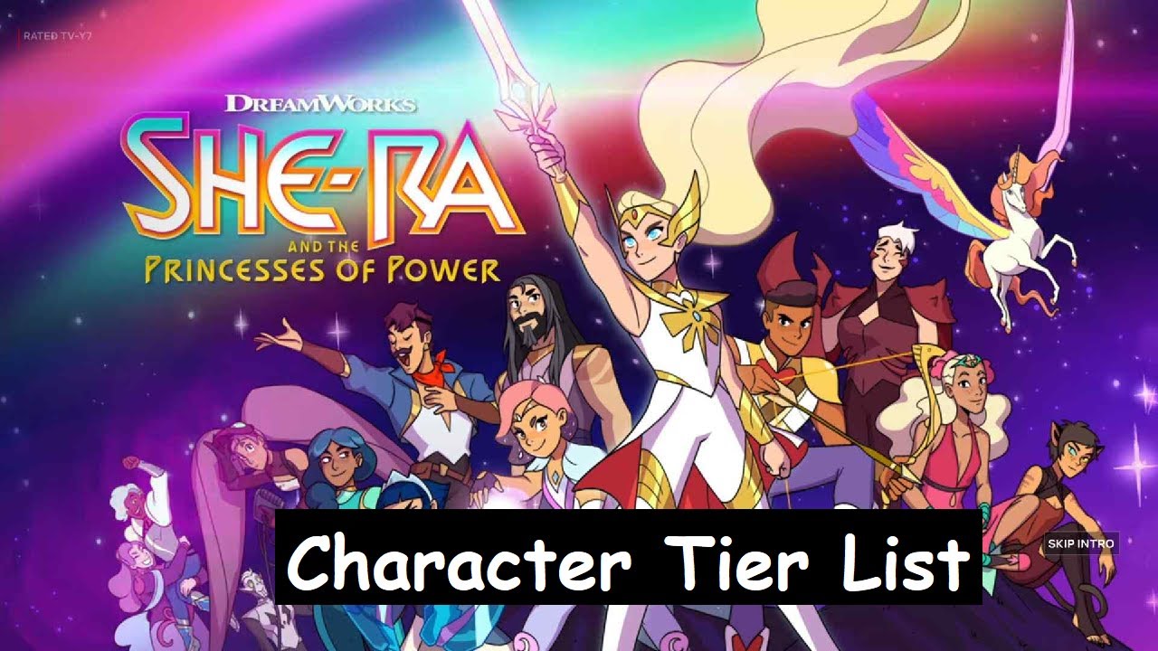Ranking Every She-Ra and the Princesses of Power Character. - YouTube