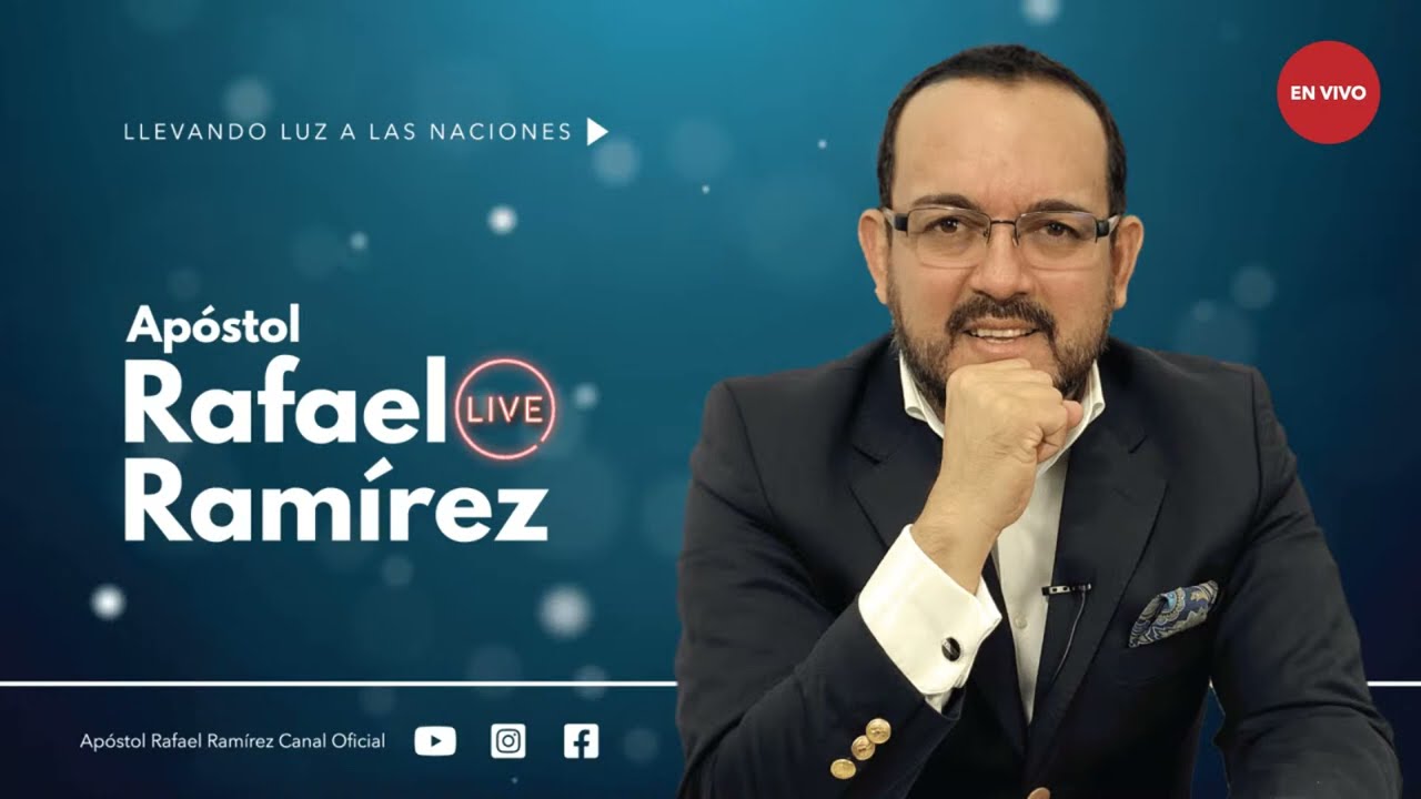 Servicio Especial - APÓSTOL RAFAEL RAMÍREZ CANAL OFICIAL - YouTube