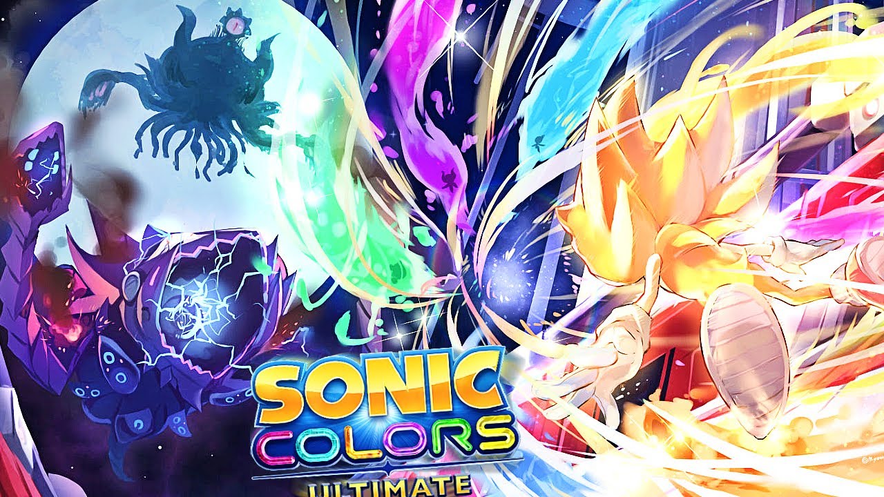 This JUST Made Sonic Colors A MASTERPIECE [Ultimate Edition] - YouTube