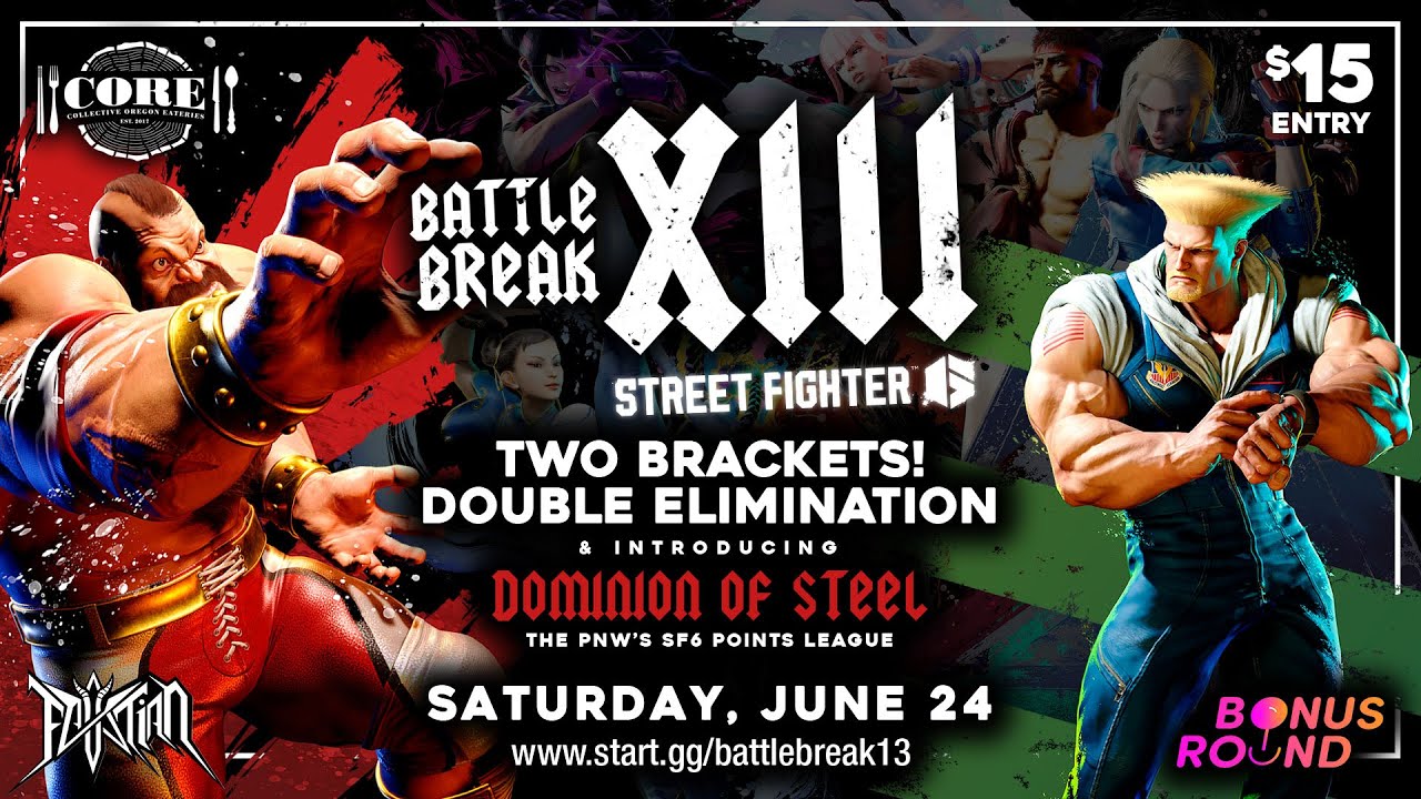 BATTLE BREAK XIII: Street Fighter 6 Bracket - YouTube