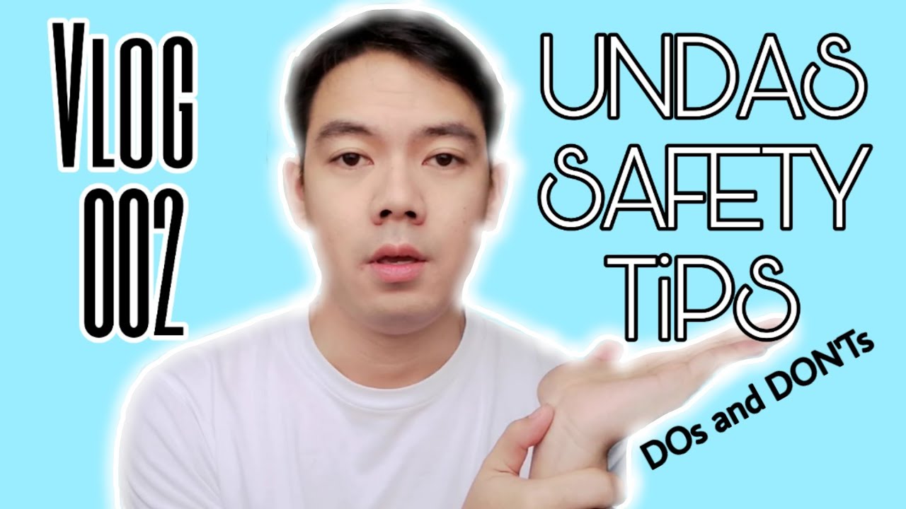 UNDAS DOs and DON'Ts - Safety Tips - Vlog 002 - YouTube