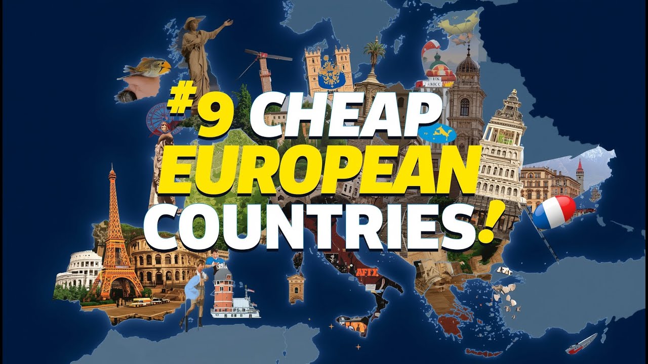 Explore Europe 9 Budget Friendly Countries You Must Visit This Year ...